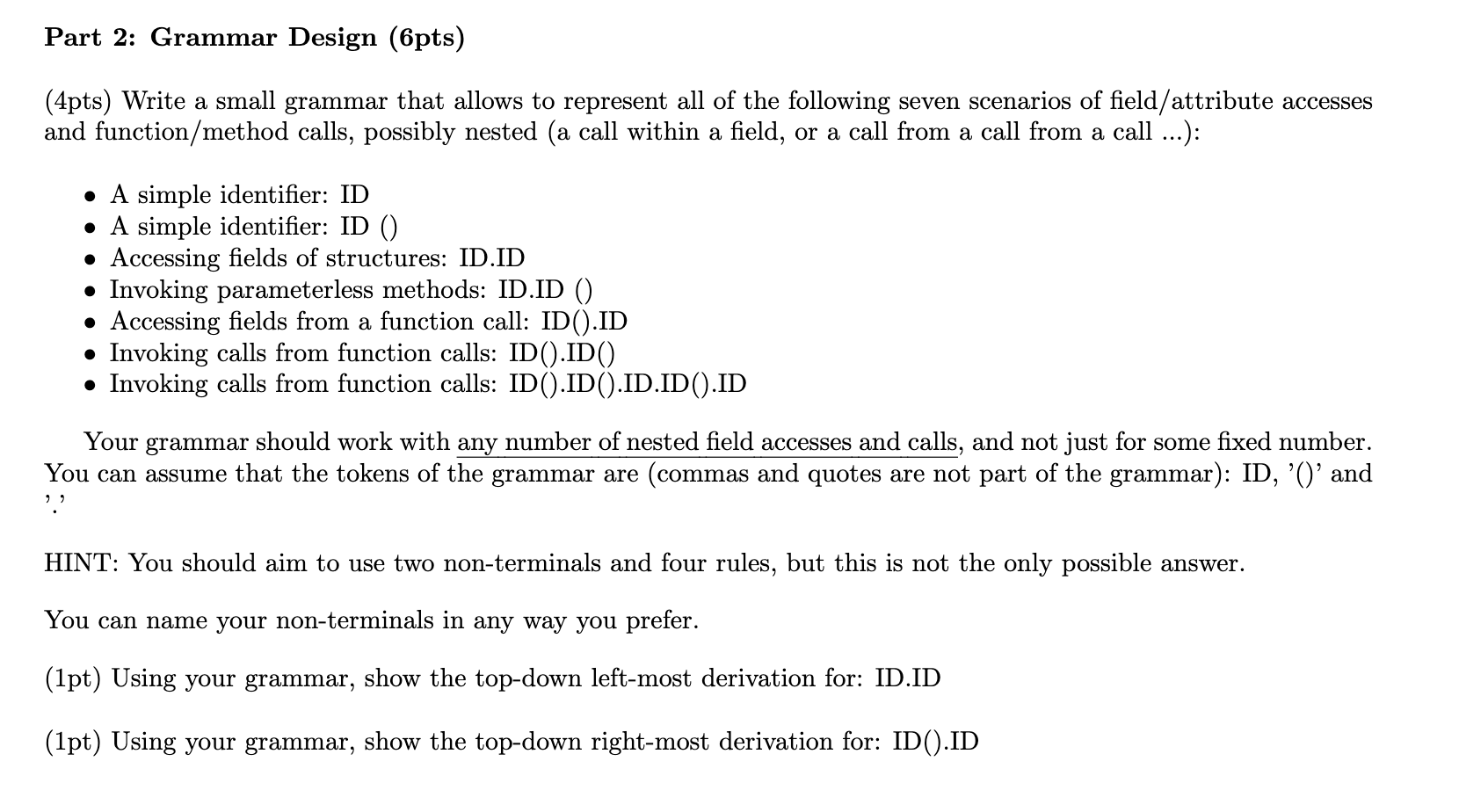 Solved Part 2: Grammar Design (6pts) (4pts) Write a small | Chegg.com