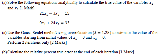 Solved (a) Solve the following equations analytically to | Chegg.com