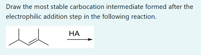 Solved Draw the most stable carbocation intermediate formed | Chegg.com