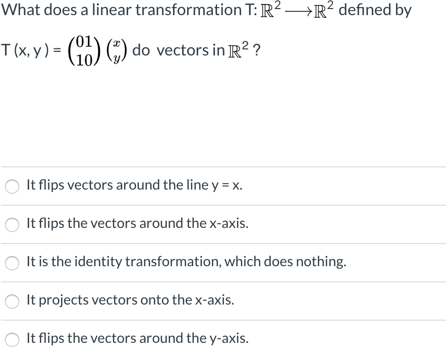 Solved What does a linear transformation T: R2 —+R2 defined | Chegg.com