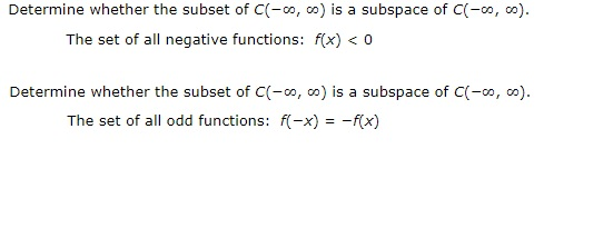 Solved Determine whether the subset of C(-0, c) is a | Chegg.com