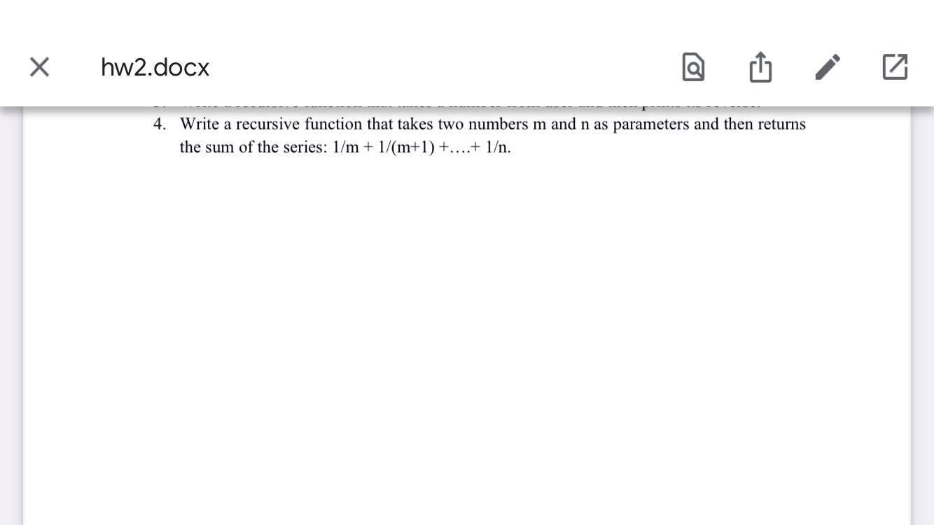 Solved Х hw2.docx a 4. Write a recursive function that takes | Chegg.com