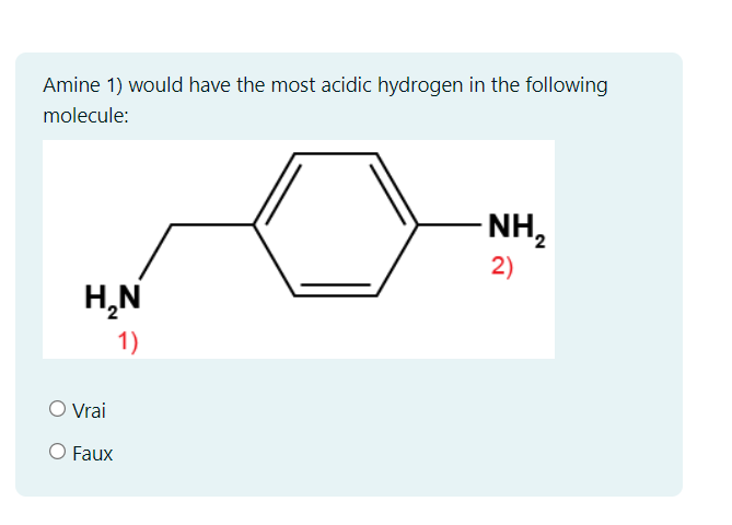 Solved Amine 1) ﻿would have the most acidic hydrogen in the | Chegg.com
