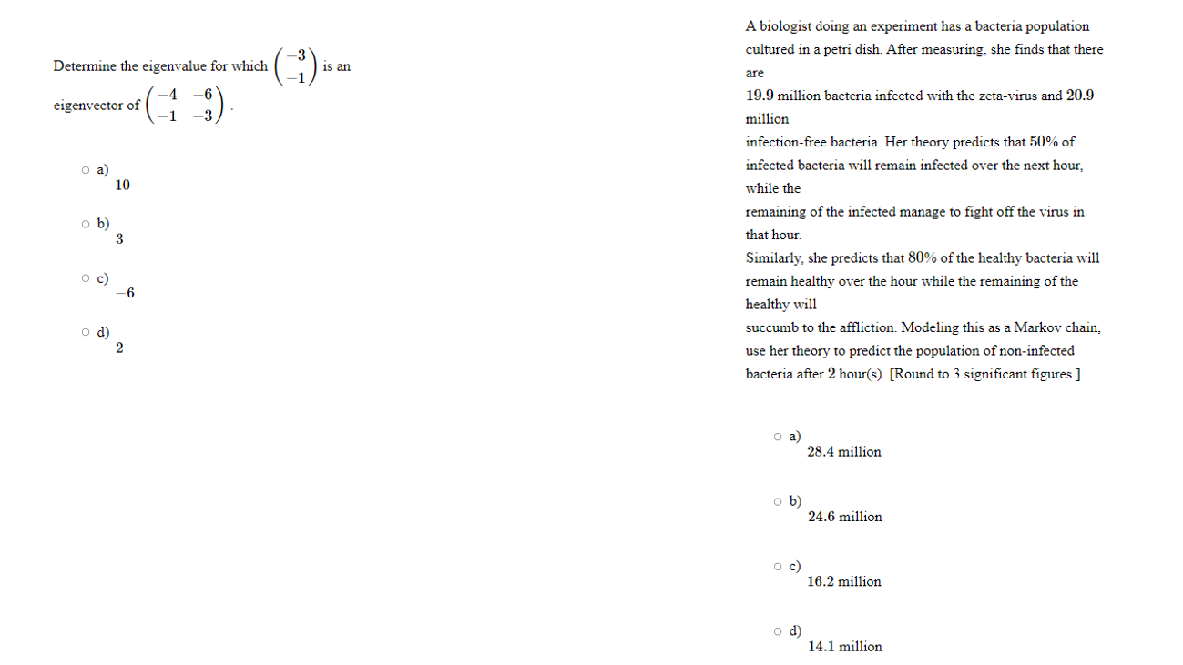 Solved A biologist doing an experiment has a bacteria | Chegg.com