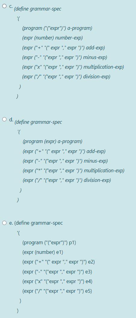 Solved Given the following grammar: := ( | Chegg.com