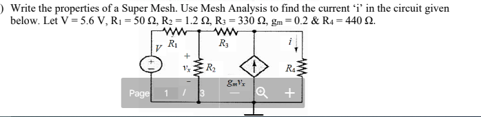 Solved Write the properties of a Super Mesh. Use Mesh | Chegg.com