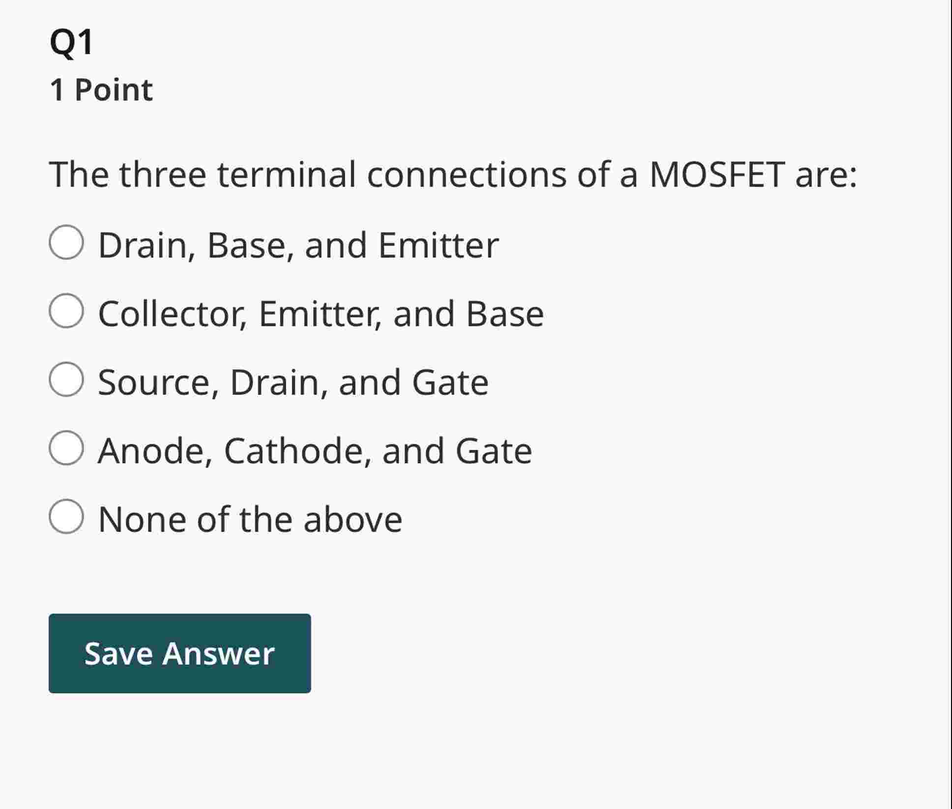 Solved Q1The three terminal connections of a MOSFET | Chegg.com