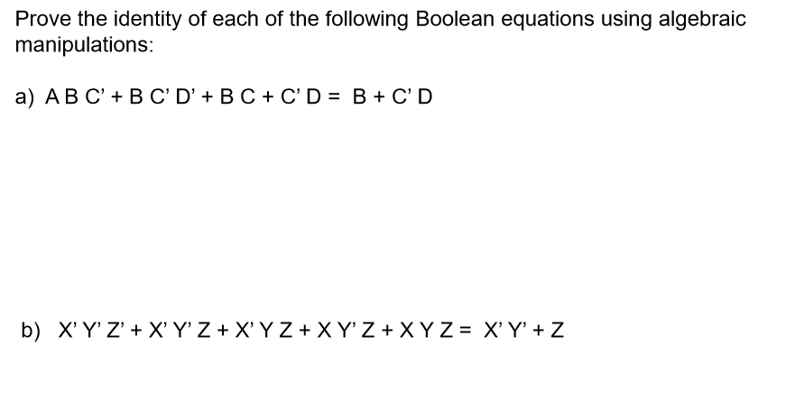Solved Prove the identity of each of the following Boolean | Chegg.com