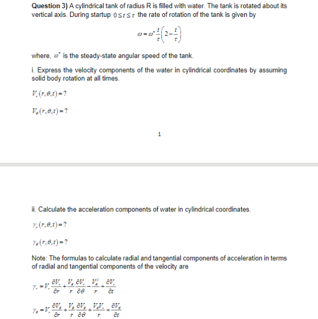Solved Question 3) A cylindrical tank of radius R is filled | Chegg.com