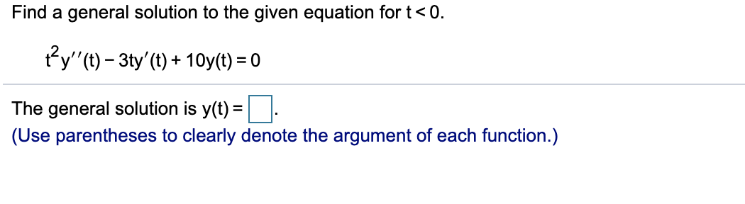 Solved Find a general solution to the given equation for | Chegg.com