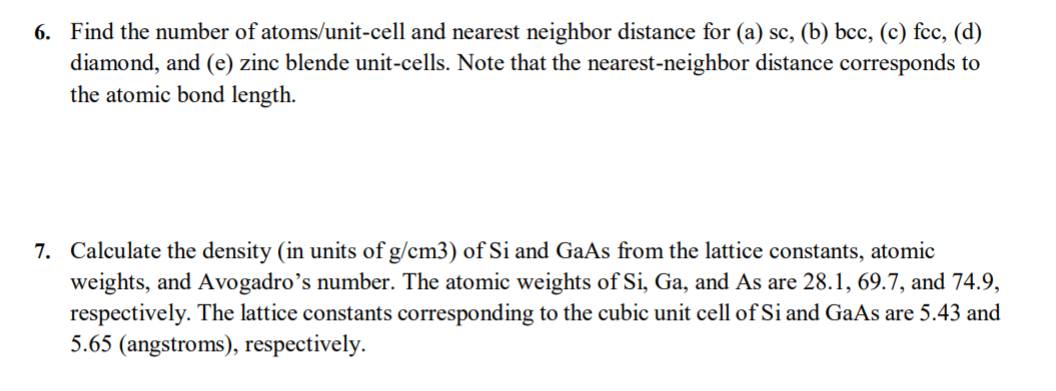 6. Find the number of atoms/unit-cell and nearest | Chegg.com