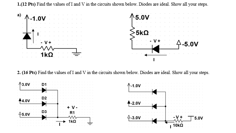 Solved 1.(12 Pts) Find the values of I and V in the circuits | Chegg.com