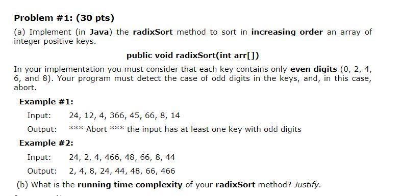 Solved Problem #1: (30 pts) (a) Implement (in Java) the | Chegg.com