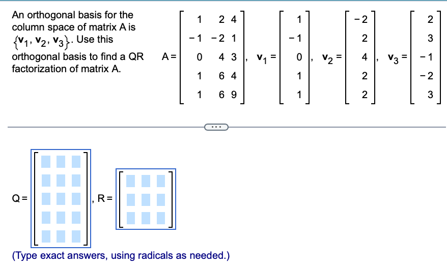 Solved An orthogonal basis for the column space of matrix A | Chegg.com