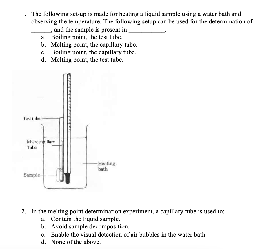 Solved 1. The following set-up is made for heating a liquid | Chegg.com