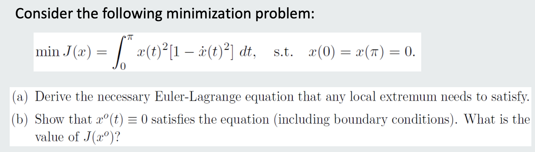 Solved Consider the following minimization problem: | Chegg.com