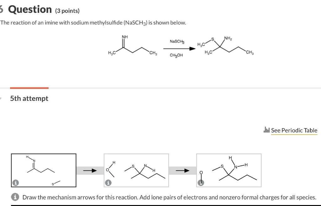 Solved The reaction of an imine with sodium methylsulfide | Chegg.com