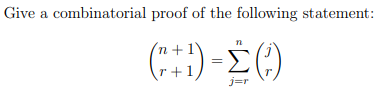 Solved Give a combinatorial proof of the following | Chegg.com