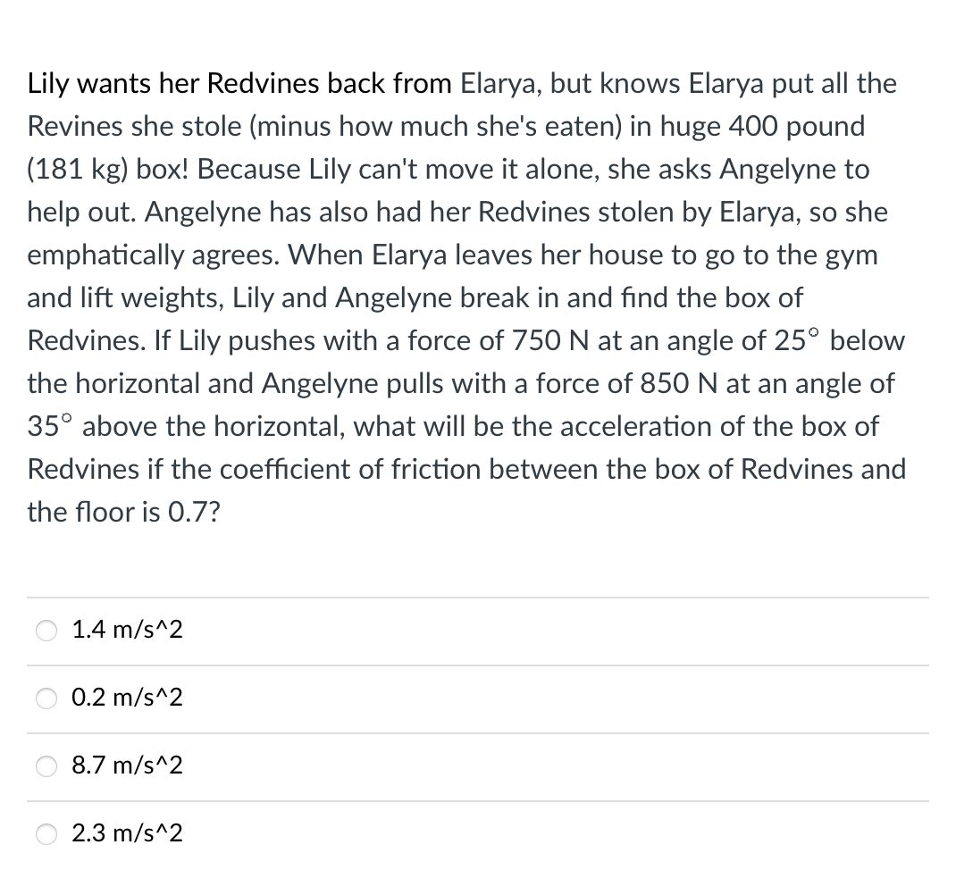 Solved Lily wants her Redvines back from Elarya, but knows | Chegg.com