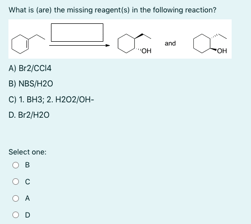 Solved What is (are) the missing reagent(s) in the following | Chegg.com