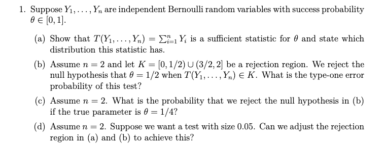 Solved Suppose Y1,…,Yn are independent Bernoulli random | Chegg.com