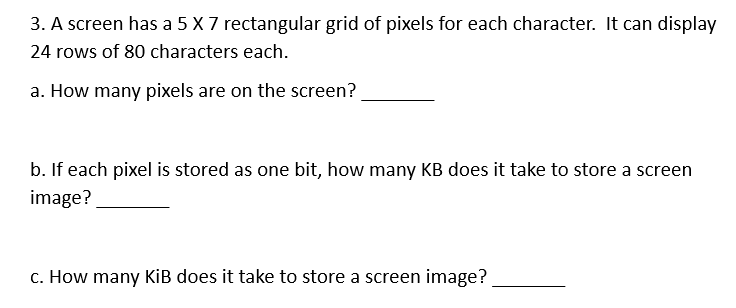 Solved 3. A screen has a 5×7 rectangular grid of pixels for | Chegg.com