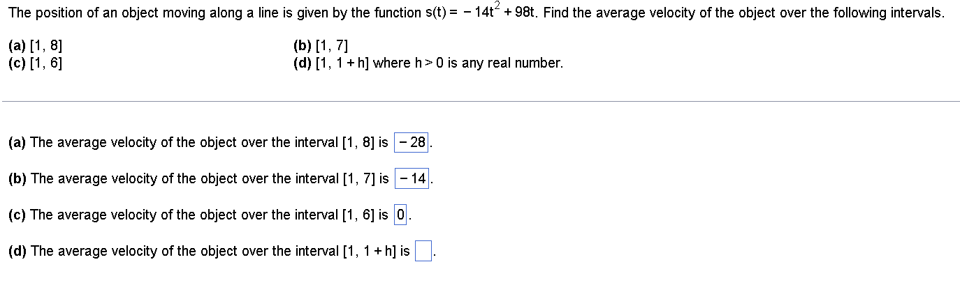 Solved The Position Of An Object Moving Along A Line Is