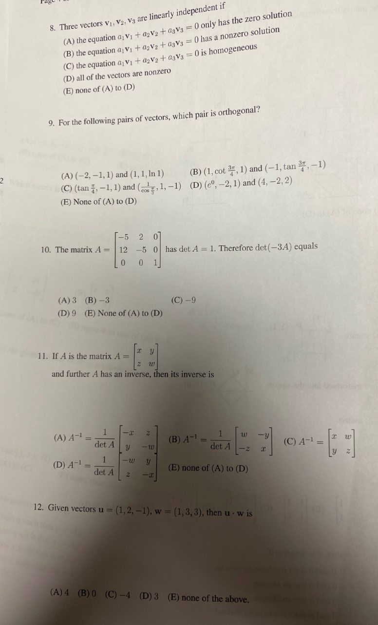 Solved 8. Three vectors v1,v2,v3 are linearly independent if | Chegg.com