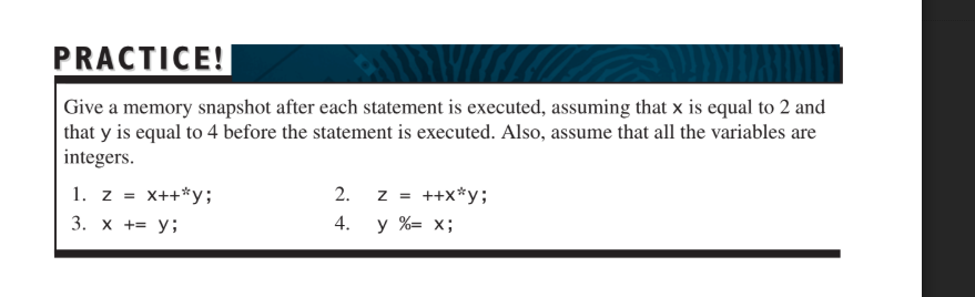 Solved PRACTICE! Give a memory snapshot after each statement | Chegg.com