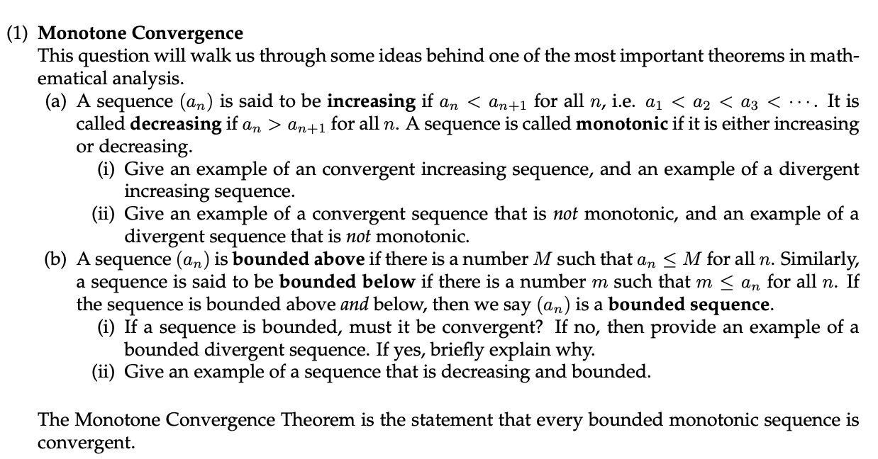 Solved 1) Monotone Convergence This question will walk us | Chegg.com