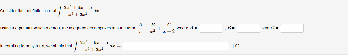 Solved Consider the indefinite integral s 2x2 +93 - 5 dc. 23 | Chegg.com