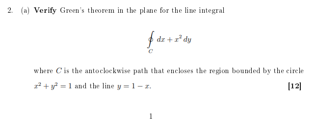 Solved 2. (a) Verify Green's theorem in the plane for the | Chegg.com