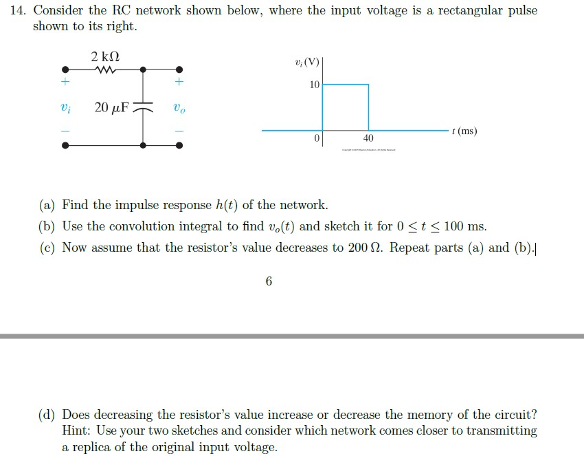 Solved 14. Consider the RC network shown below, where the | Chegg.com