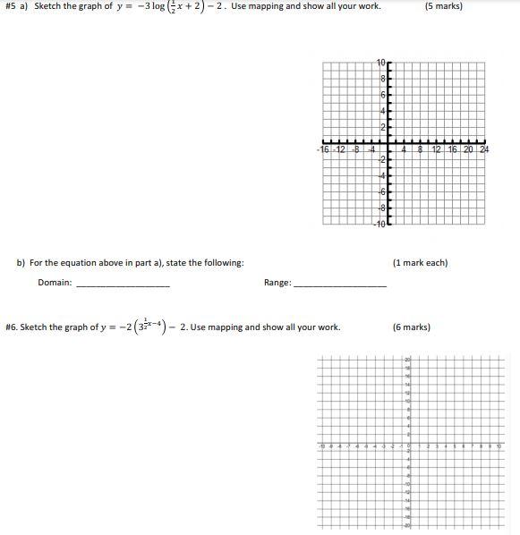 Solved #5 a) Sketch the graph of y = -3 log (x+2) -2. Use | Chegg.com