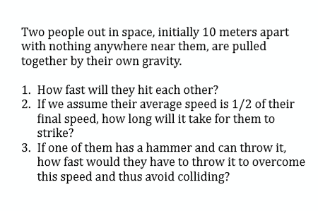 Solved Two people out in space, initially 10 meters apart | Chegg.com