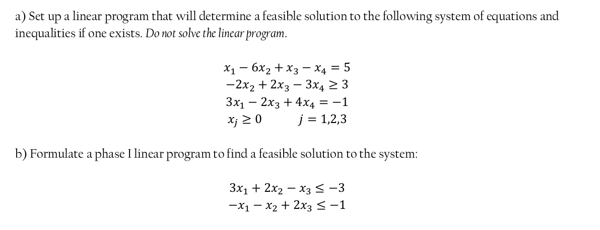 Solved a) Set up a linear program that will determine a | Chegg.com