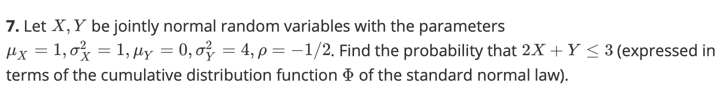 Solved 7. Let X, Y be jointly normal random variables with | Chegg.com