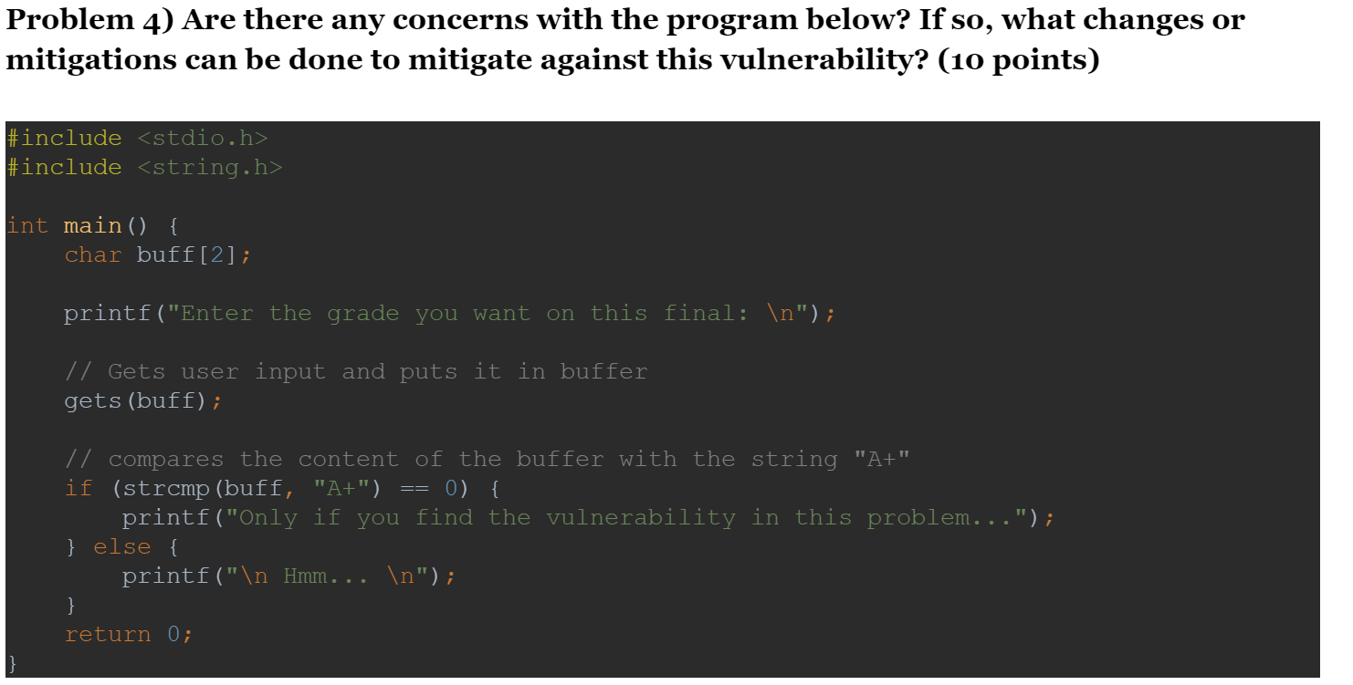 Solved Problem 4) Are there any concerns with the program | Chegg.com