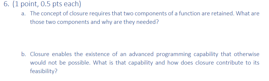 Solved For the following Python code, indicate the scope | Chegg.com