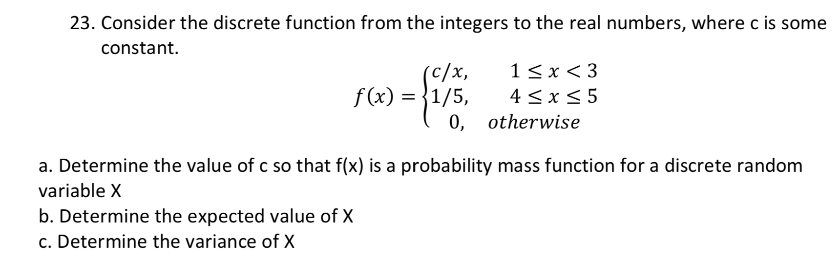 Solved 23. Consider the discrete function from the integers | Chegg.com