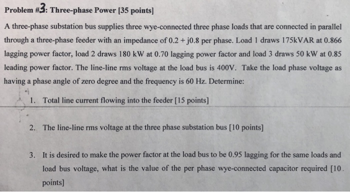 Solved Problem #3: Three-phase Power [35 points] A | Chegg.com