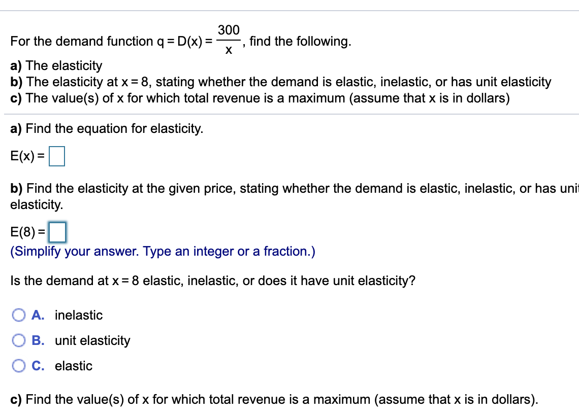 Solved X 300 For the demand function q = D(x) find the | Chegg.com