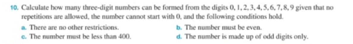 Solved 10. Calculate how many three-digit numbers can be | Chegg.com