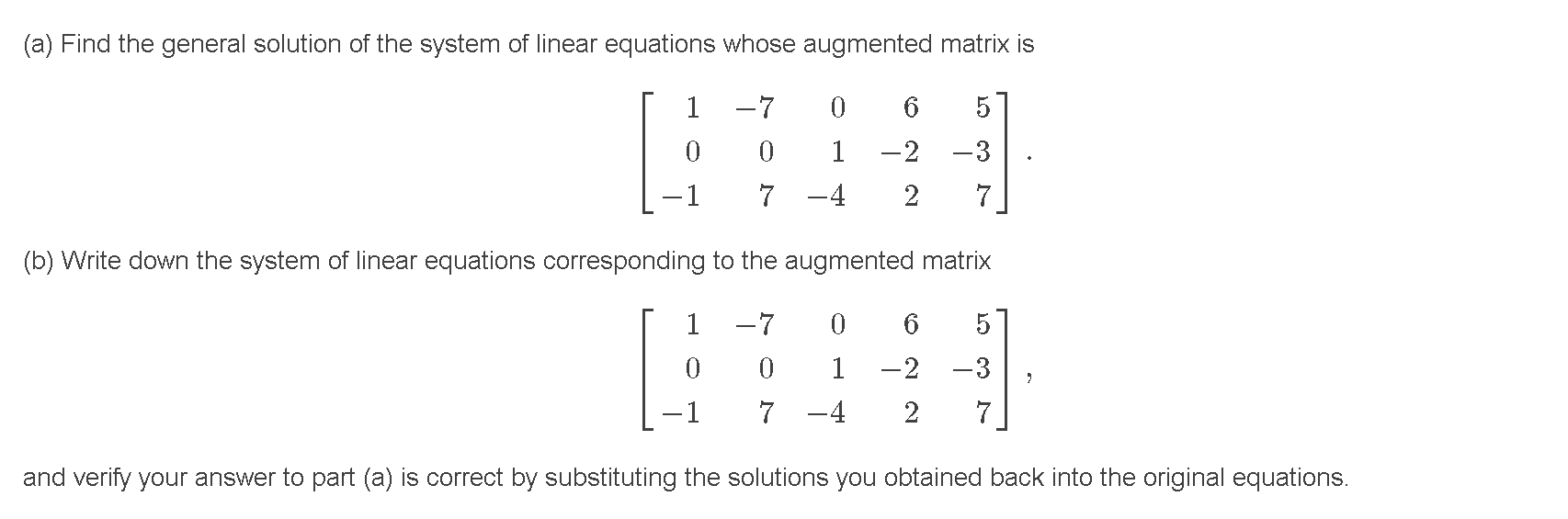 Solved (a) Find the general solution of the system of linear | Chegg.com