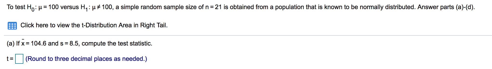Solved To test Ho: j = 100 versus Hy: u100, a simple random | Chegg.com