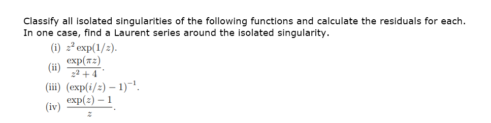 Solved Classify all isolated singularities of the following | Chegg.com