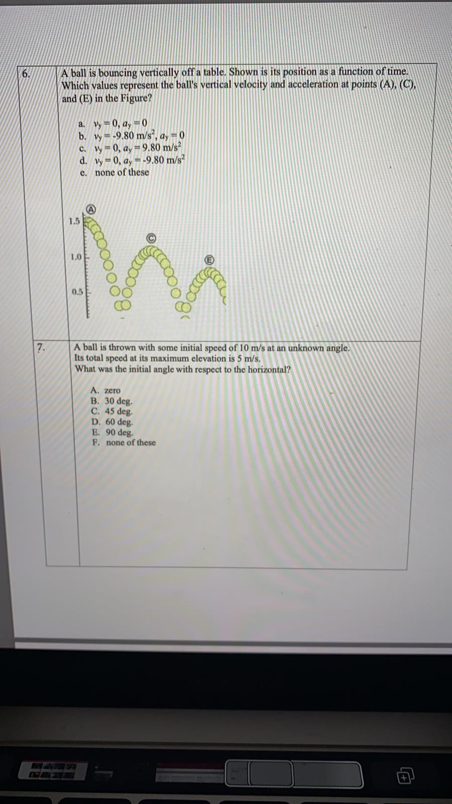 Solved 6. A ball is bouncing vertically off a table. Shown | Chegg.com