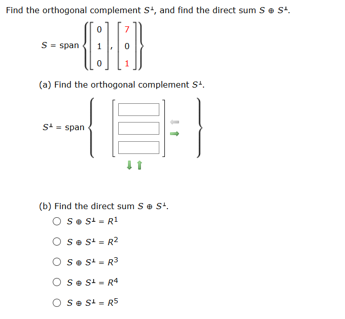 Solved Find the orthogonal complement s', and find the | Chegg.com
