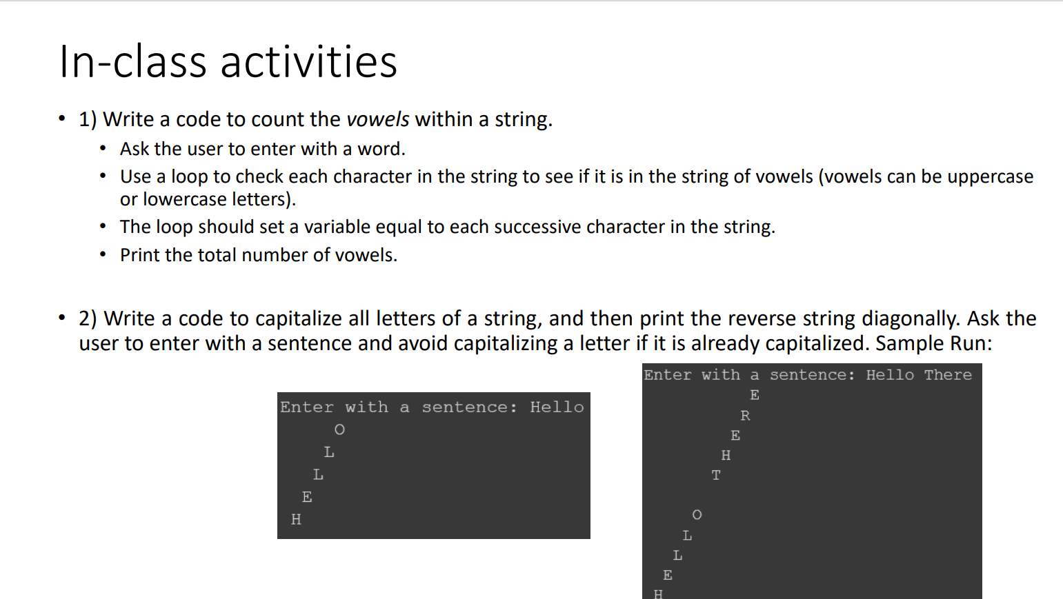 Solved In-class activities - 1) Write a code to count the | Chegg.com