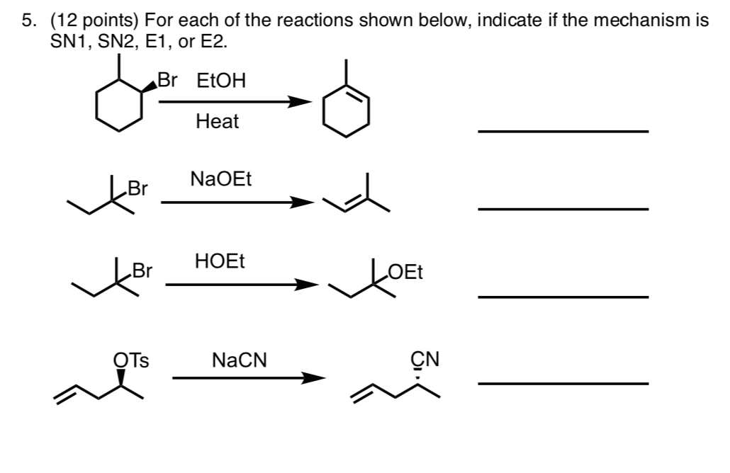Solved 5. (12 points) For each of the reactions shown below, | Chegg.com